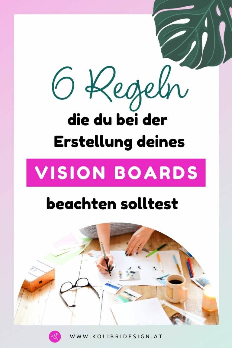 6 Regeln für ein erfolgreiches Vision-Board